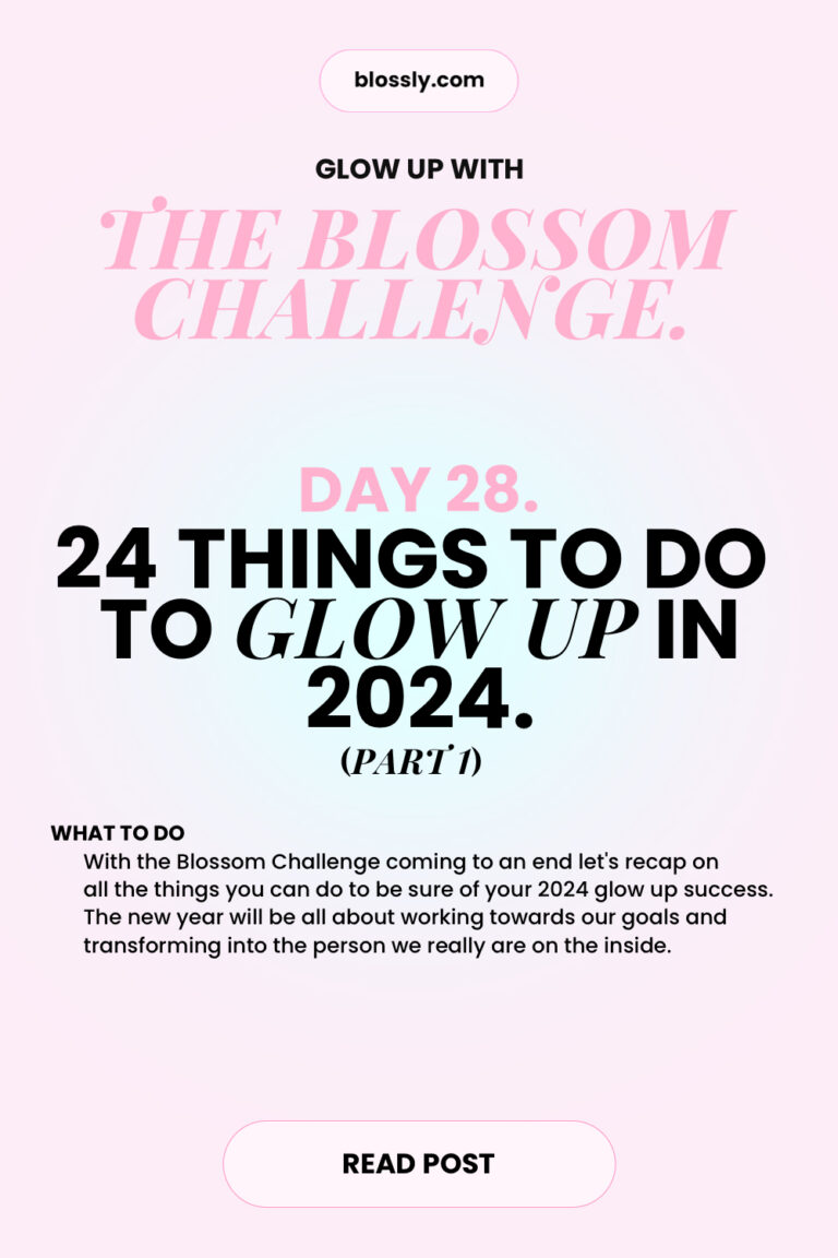 24 Things To Do To Glow Up In 2024 (part 1) | Day 28 | The Blossom ...