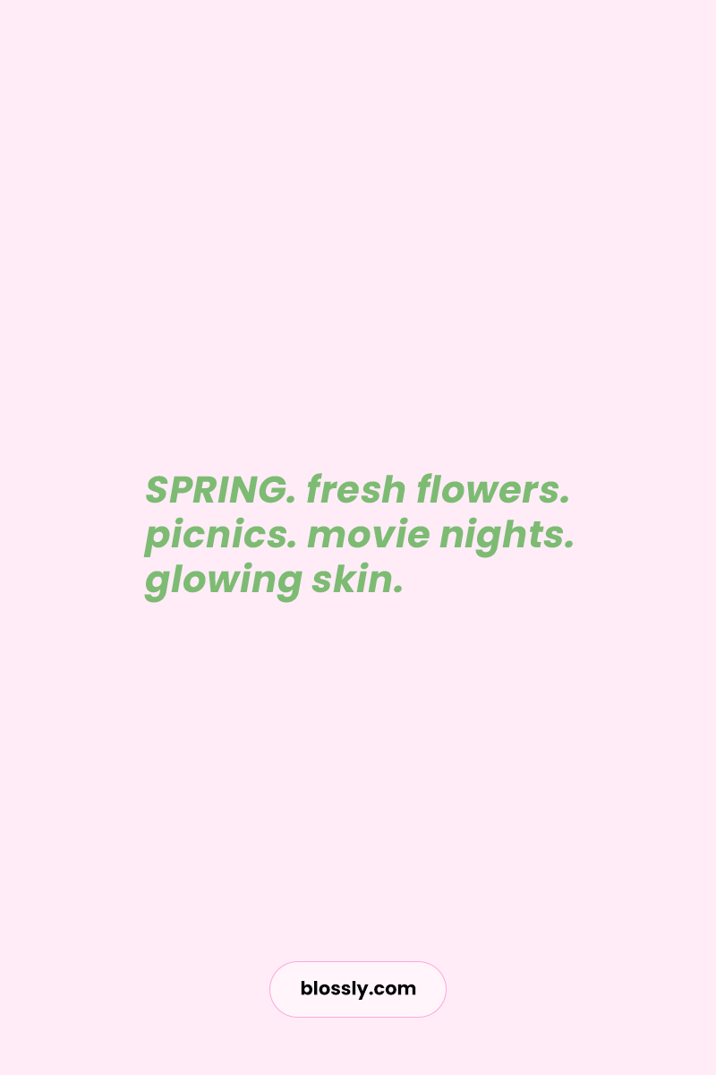Spring Glow Up Quotes for Your 2024 Visionboards – Blossly