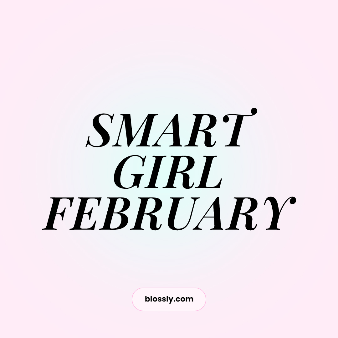 Your February Academic Glow Up Guide. | A+ Mindset. – Blossly